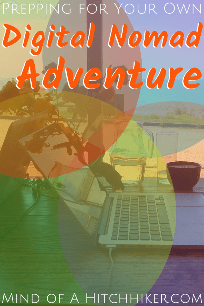Digital Nomad Gear • Mind of a Hitchhiker
