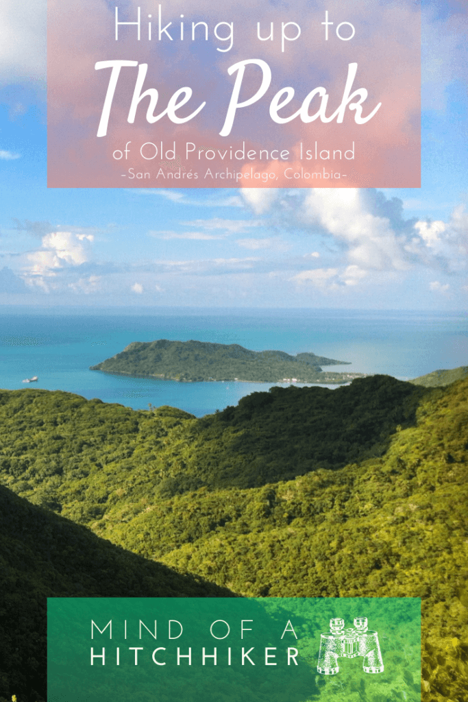 Hiking Up to 'The Peak' of Old Providence Island, Colombia • Mind of a ...