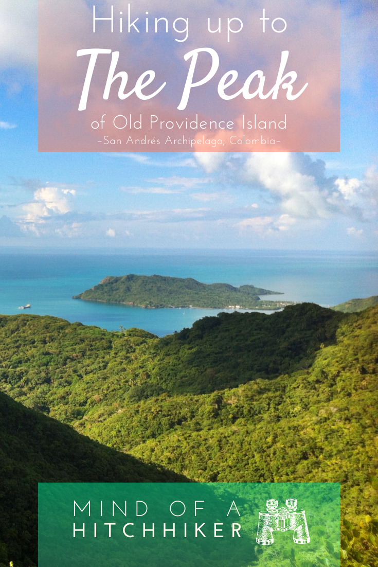 Hiking Up to 'The Peak' of Old Providence Island, Colombia • Mind of a ...