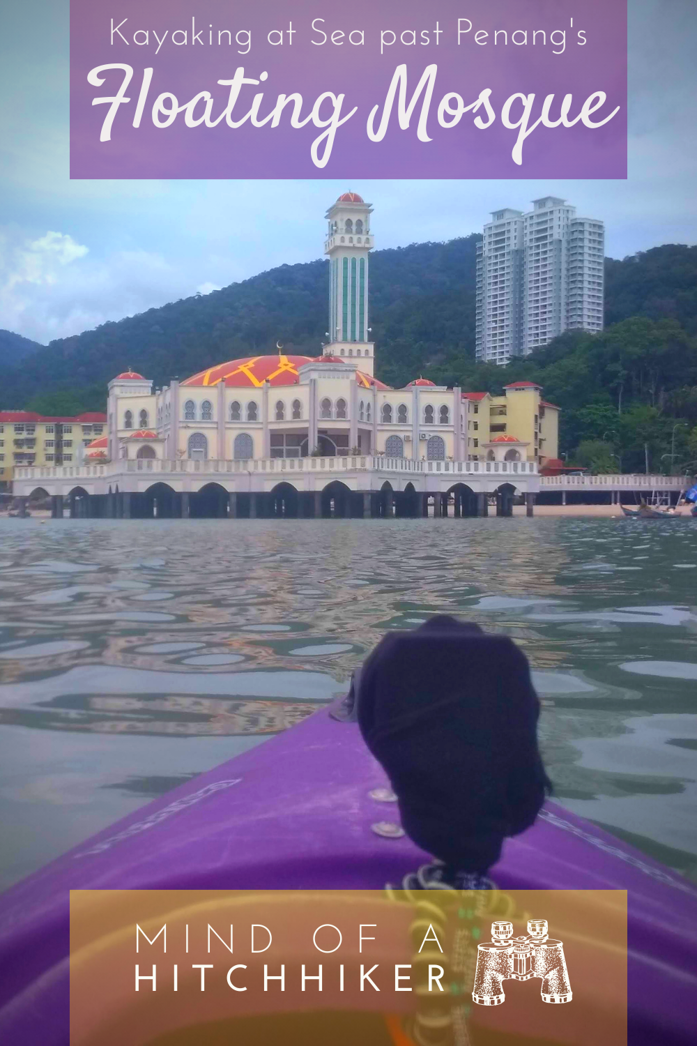 Kayaking to Pulau Tikus: a Sacred Island near George Town, Penang ...
