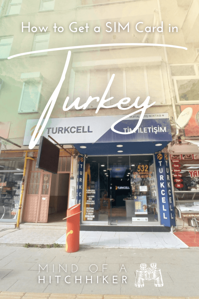 How to Get a Turkish SIM Card (In the Small and Non-Touristic Towns of ...