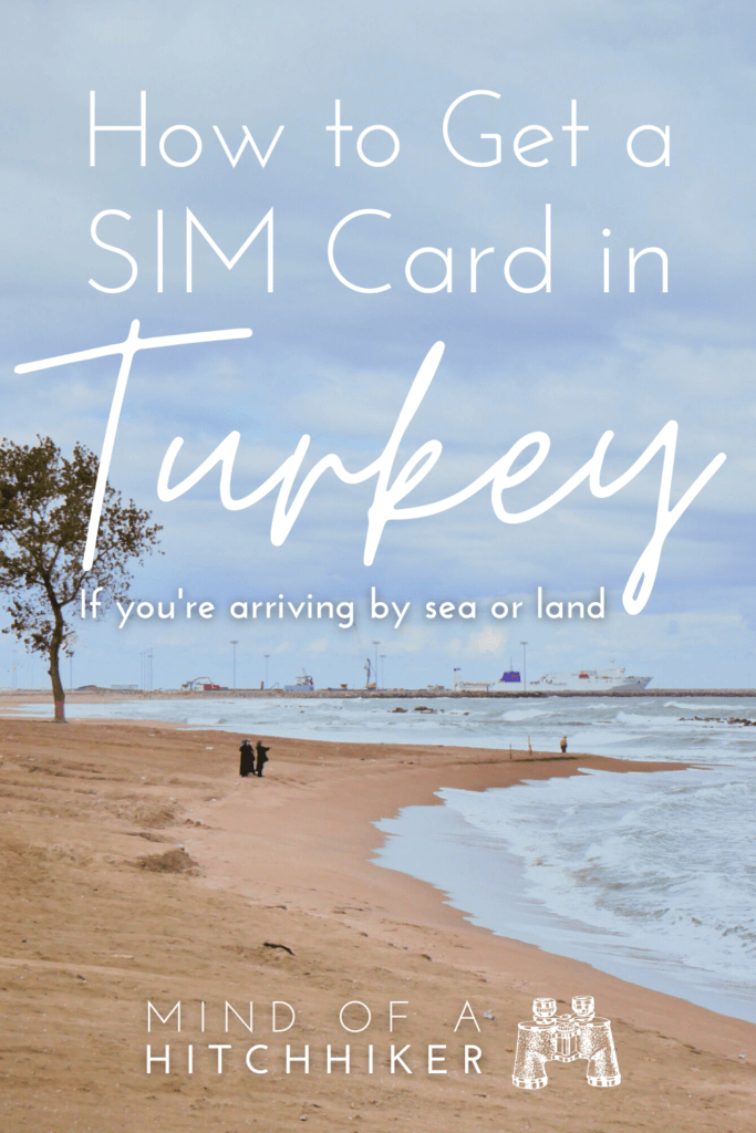 How to Get a Turkish SIM Card (In the Small and Non-Touristic Towns of ...