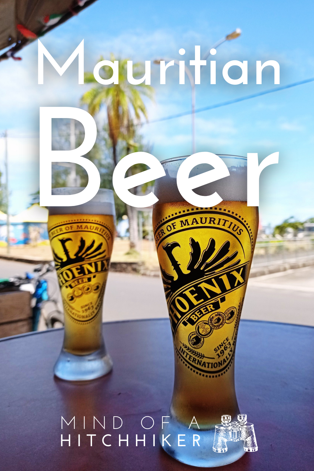 (Craft) Beer in Mauritius Guide—What a Lovely Surprise! • Mind of a ...