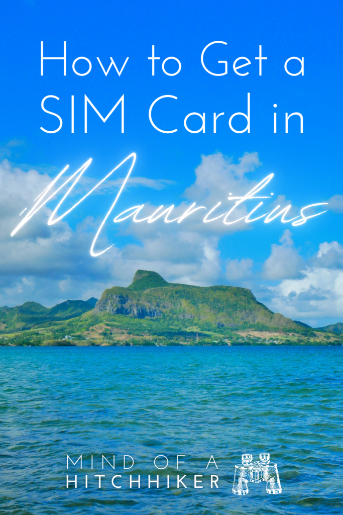 How to Get a SIM Card in Mauritius • Mind of a Hitchhiker