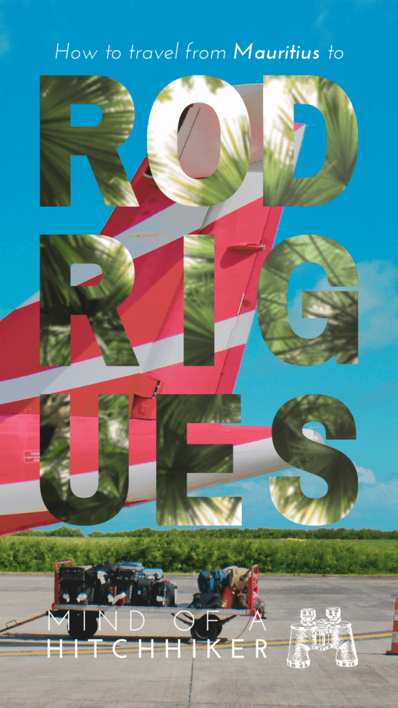 Arriving in Rodrigues by Plane from Mauritius • Mind of a Hitchhiker