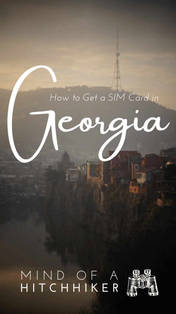 How to Get a SIM Card in Georgia (The Country, Sakartvelo) • Mind of a ...