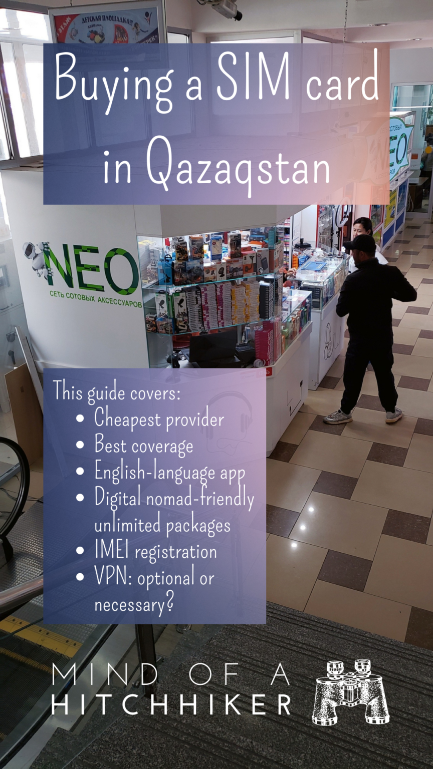 SIM Card in Qazaqstan: Which is Best? • Mind of a Hitchhiker