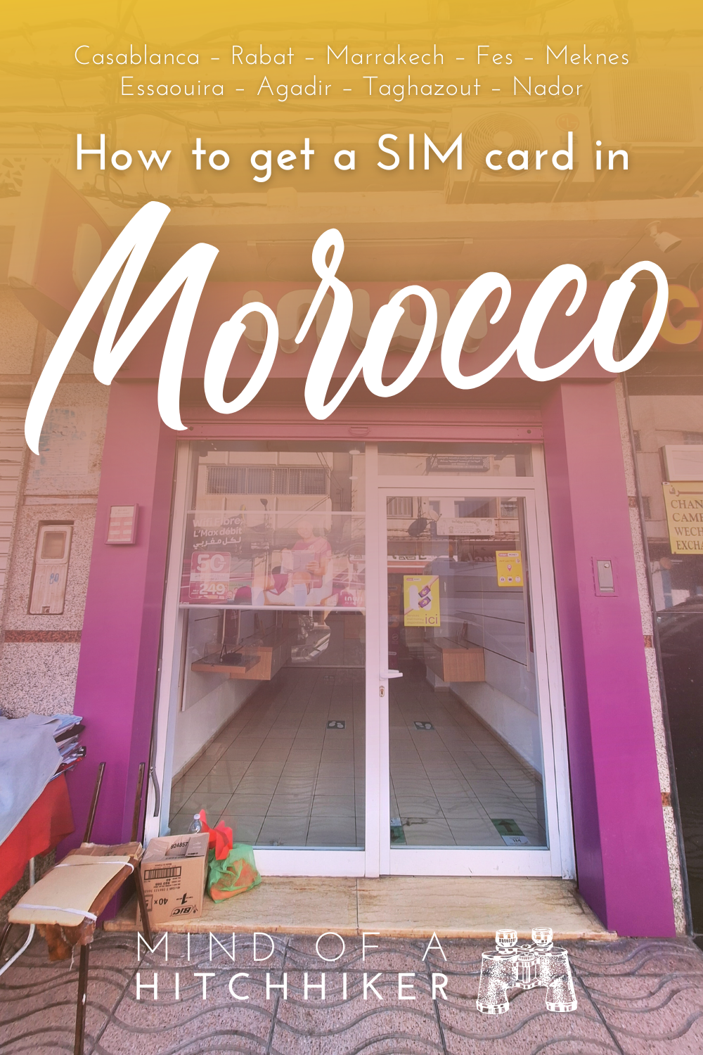How to Get a Moroccan SIM Card • Mind of a Hitchhiker